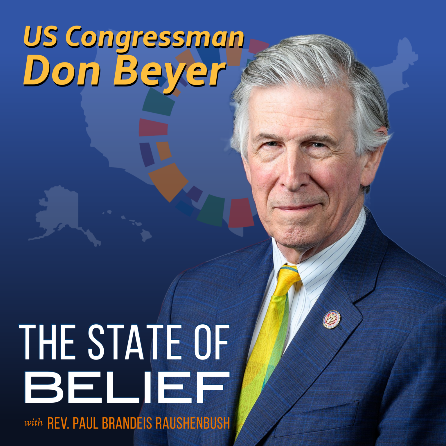 Rep. Don Beyer on Faith and Democracy