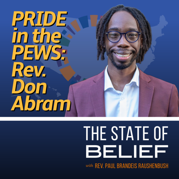 Righteous Rage and Holy Hope: Rev. Don Abram, Pride in the Pews