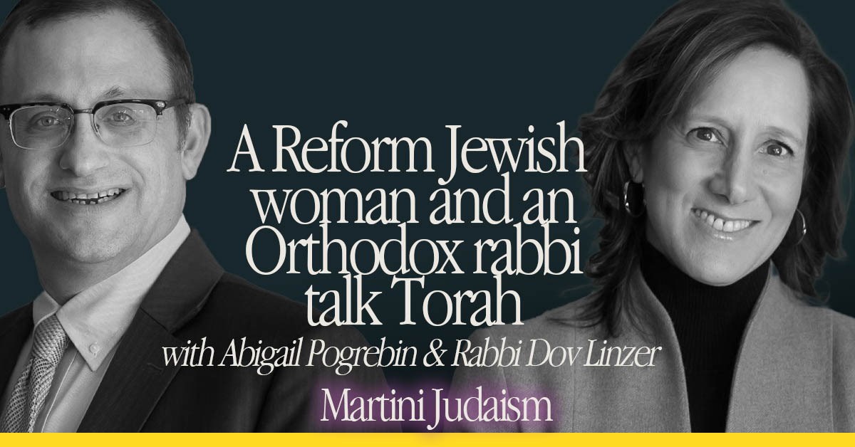 A Reform Jewish woman and an Orthodox rabbi talk Torah: Abigail ...