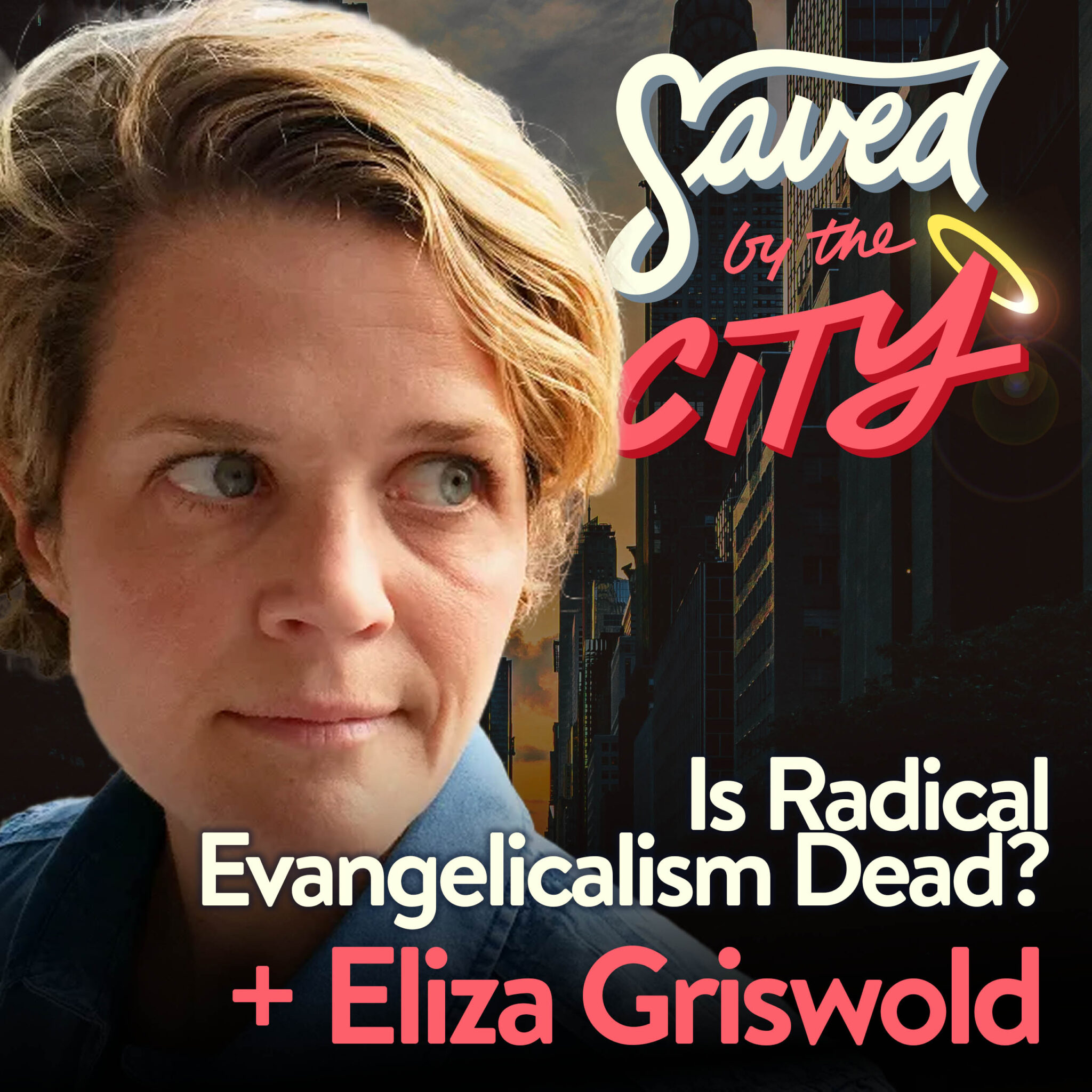 Is Radical Evangelicalism Dead? + Eliza Griswold