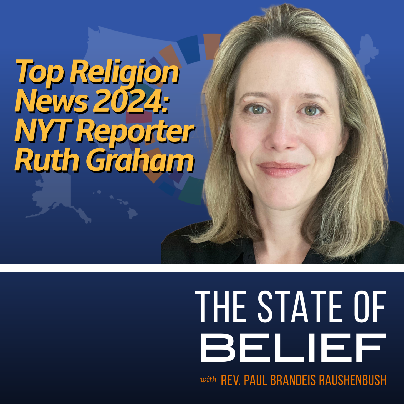 Top Religion News 2024: NYT Reporter Ruth Graham