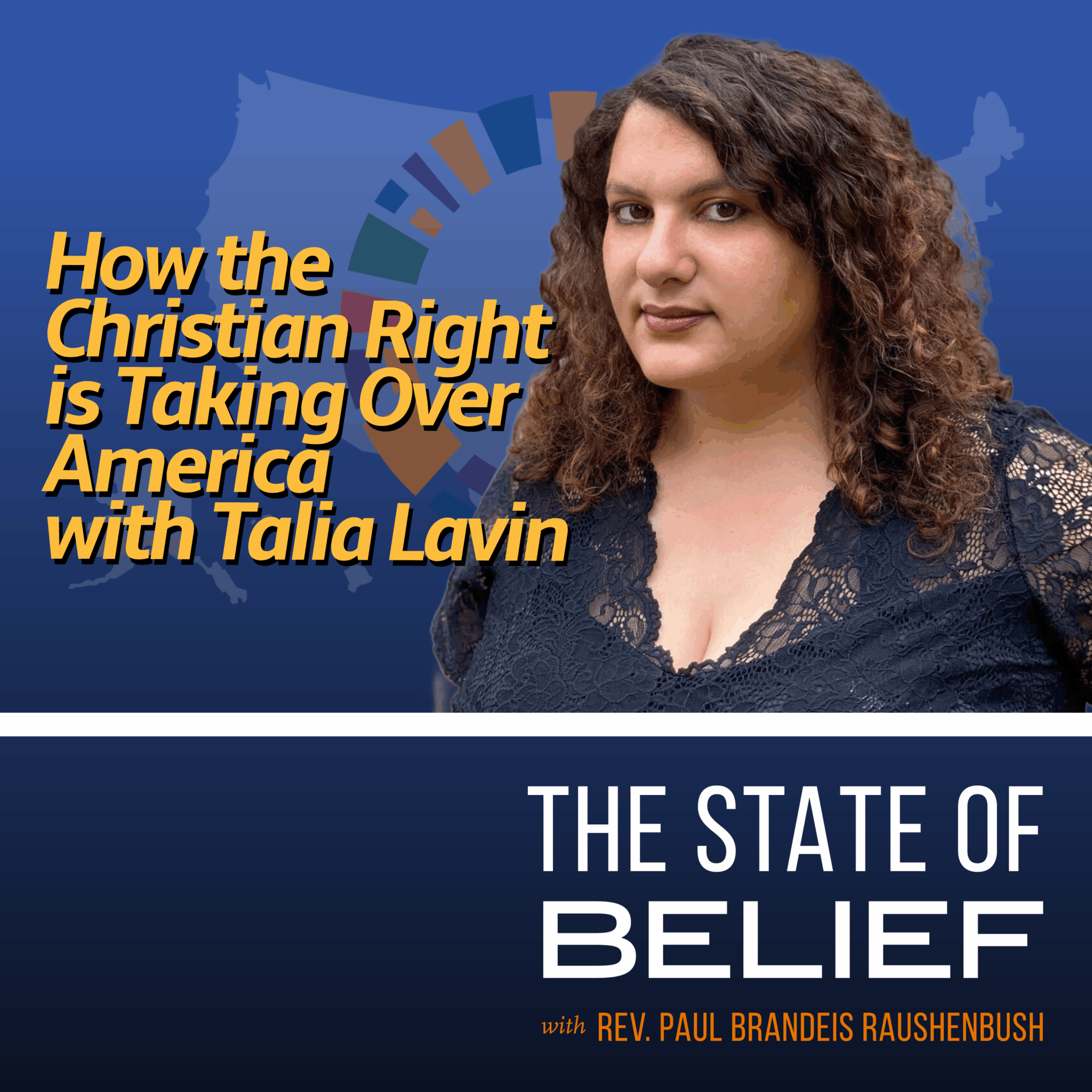 How the Christian Right is Taking Over America with Talia Lavin