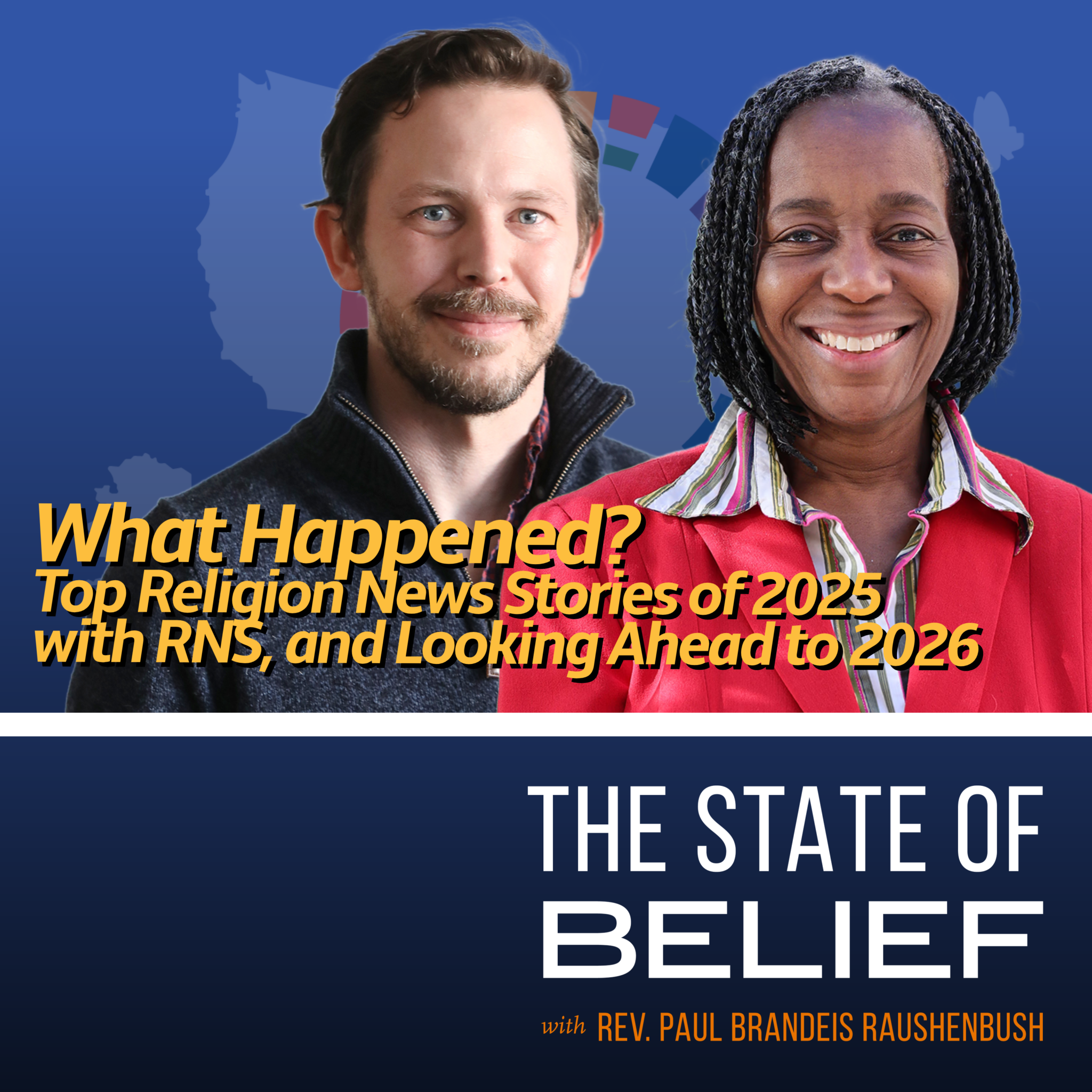 What Happened? Top Religion News Stories of 2025 with RNS, and Looking ...